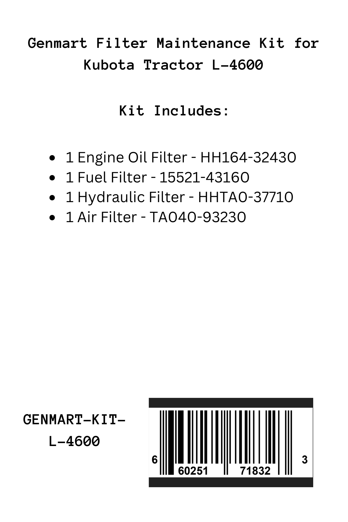 Genmart Maintenance Kit for Kubota Tractor L-4600
